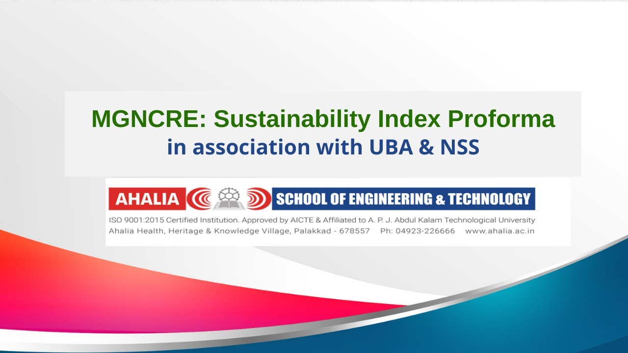MGNCRE: Sustainability Index Proforma | UBA | NSS | Ahalia School of ...