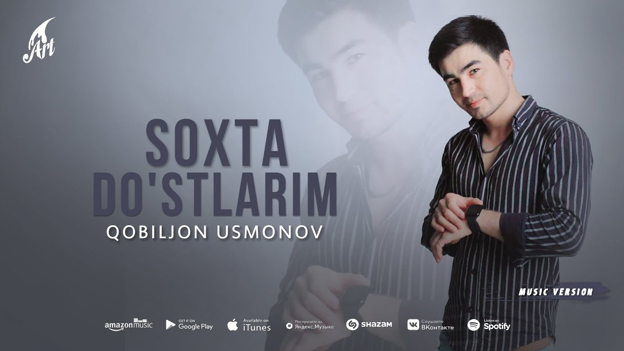 Qobiljon Usmonov - Soxta Do'stlarim (Премьера трека 2022) - YouTube