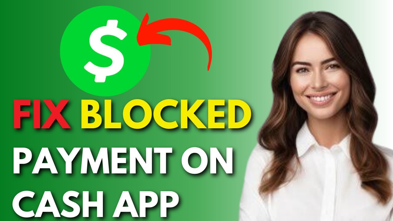 How to Fix Blocked Payment on Cash App – Troubleshooting Guide - YouTube