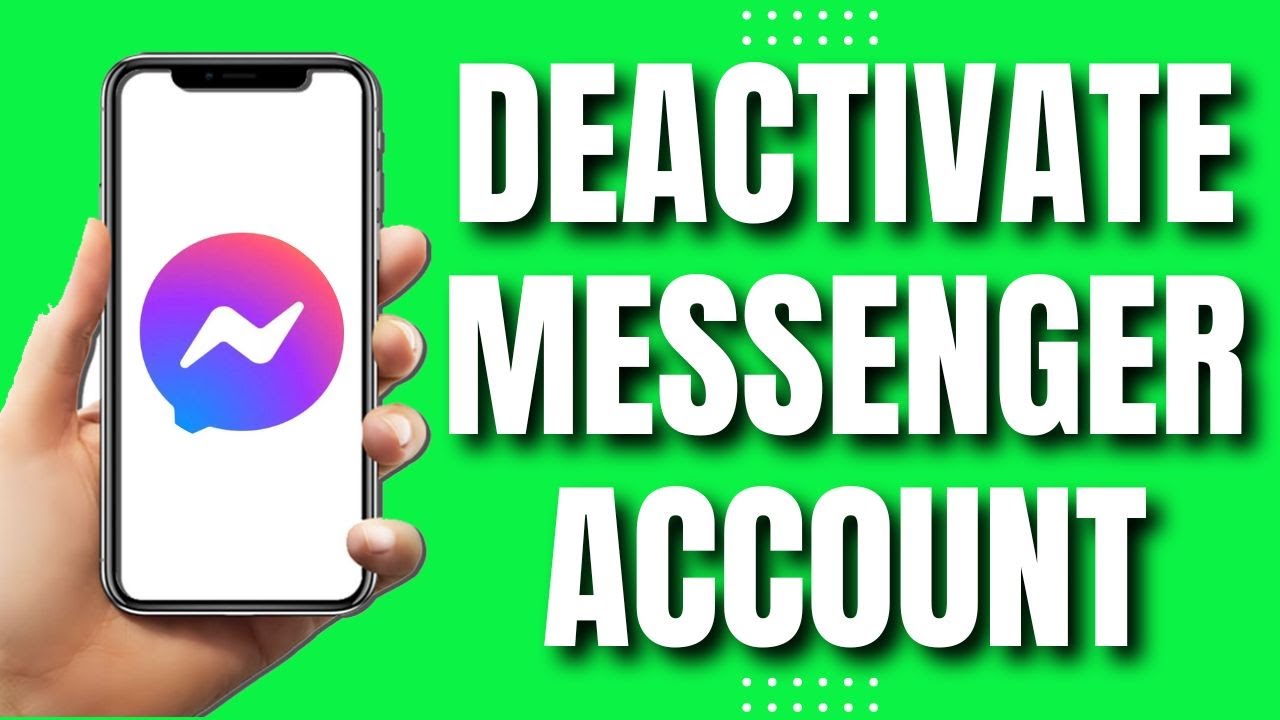 How to Deactivate Messenger Account (EASILY) - YouTube