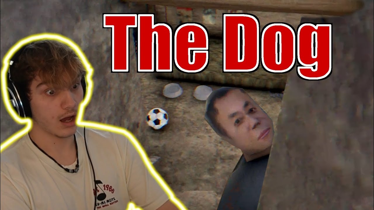 THAT IS NOT A DOG!! - The Dog - YouTube