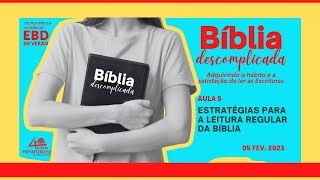 BÍBLIA DESCOMPLICADA | AULA 5 - Estratégias para a leit... | Doovi