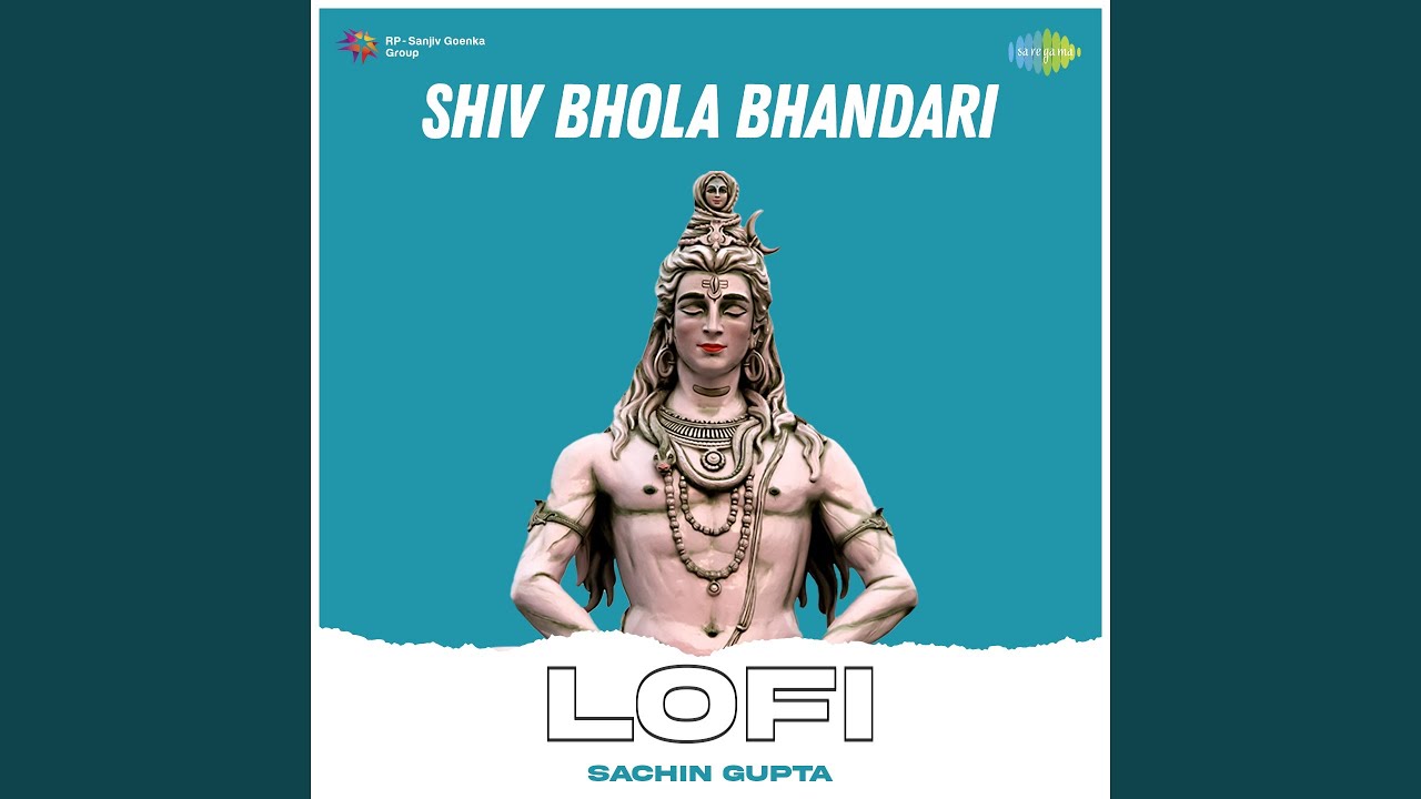 Shiv Bhola Bhandari Lofi - YouTube