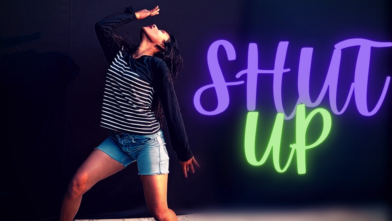 Shut Up | KiDi X Tulsi Kumar | Shut up dance video | Dnceahead - YouTube