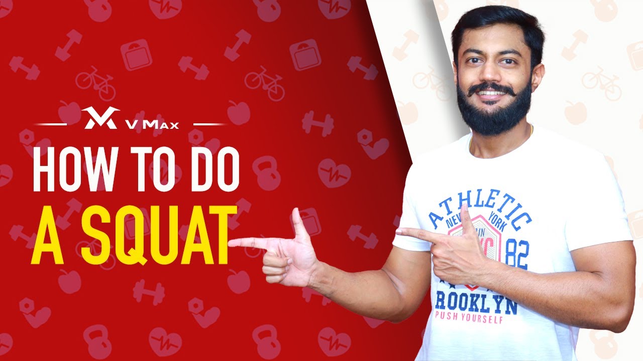 How to do a Squat | How to perform a perfect squat | How to squat ...