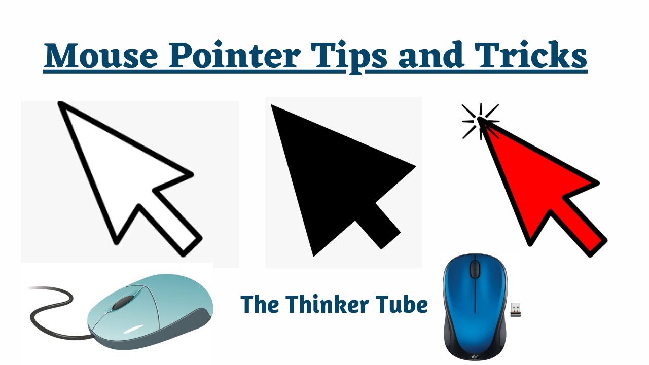Mouse Pointer Tips and Tricks - YouTube