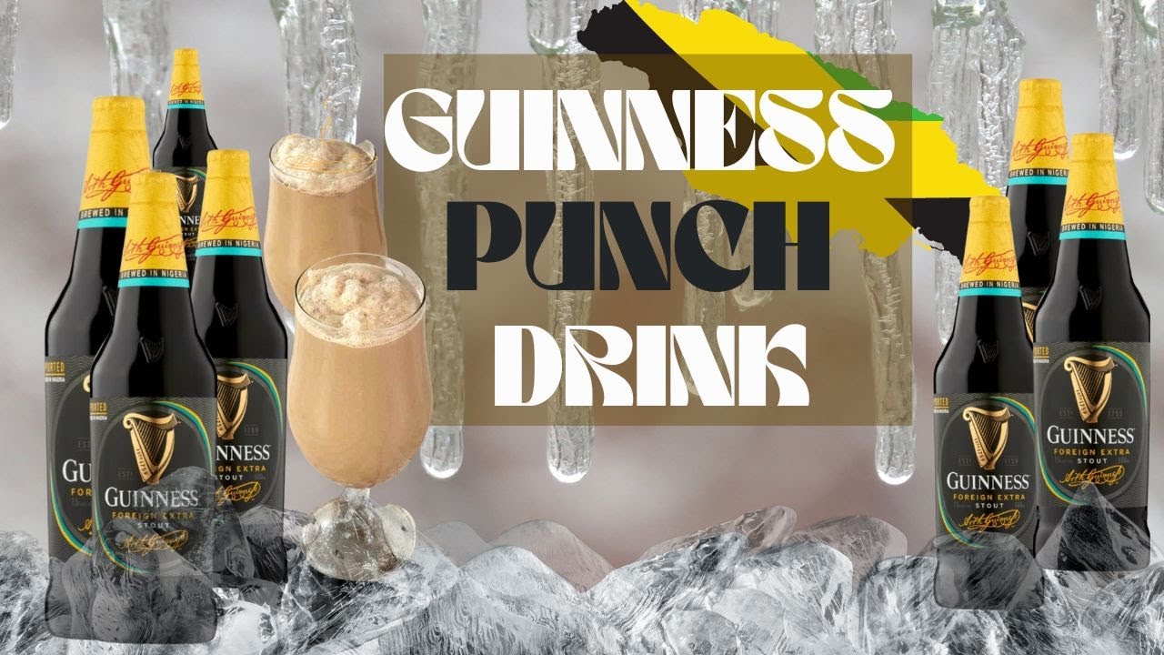 How To Make Jamaican Style Guinness Punch - YouTube