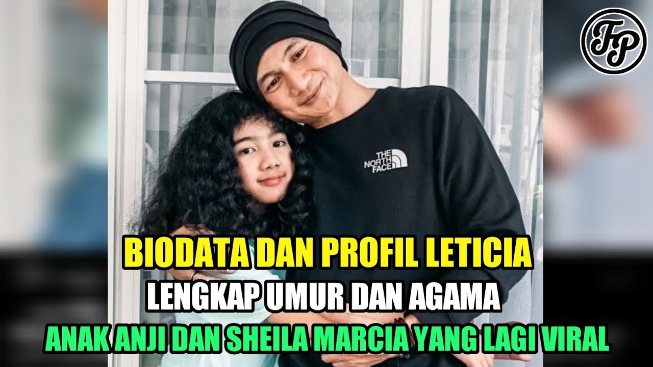BIODATA DAN PROFIL LETICIA • LENGKAP UMUR DAN AGAMA • ANAK ANJI DAN ...