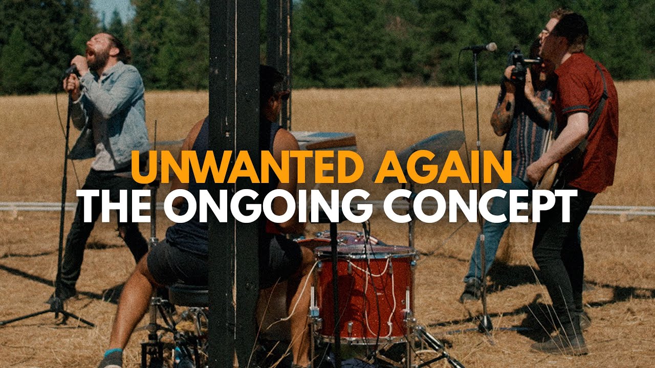 The Ongoing Concept - Unwanted Again (Official Music Video) - YouTube