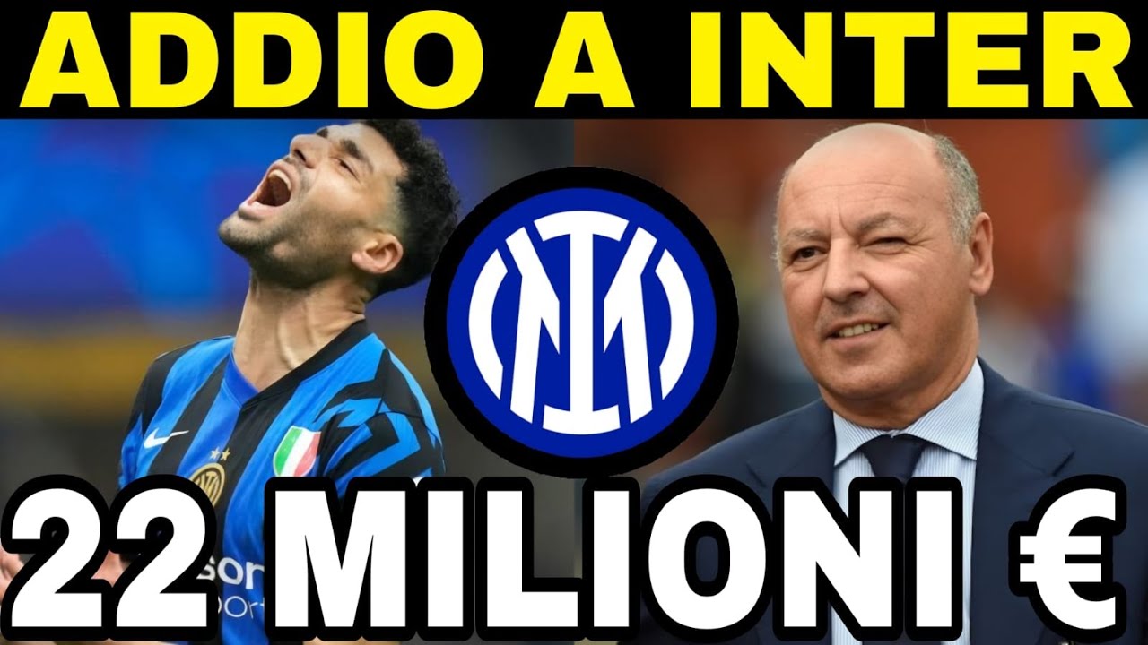 BOMBA DELL'ULTIMO MINUTO NELLA INTER! ADDIO ALLA INTER! INTER NEWS ...