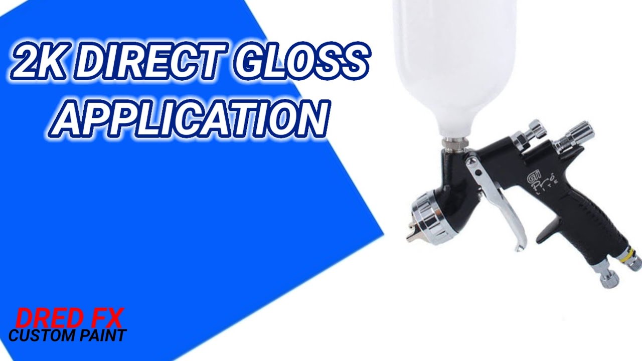 Here's some tips for 2k direct gloss application - YouTube
