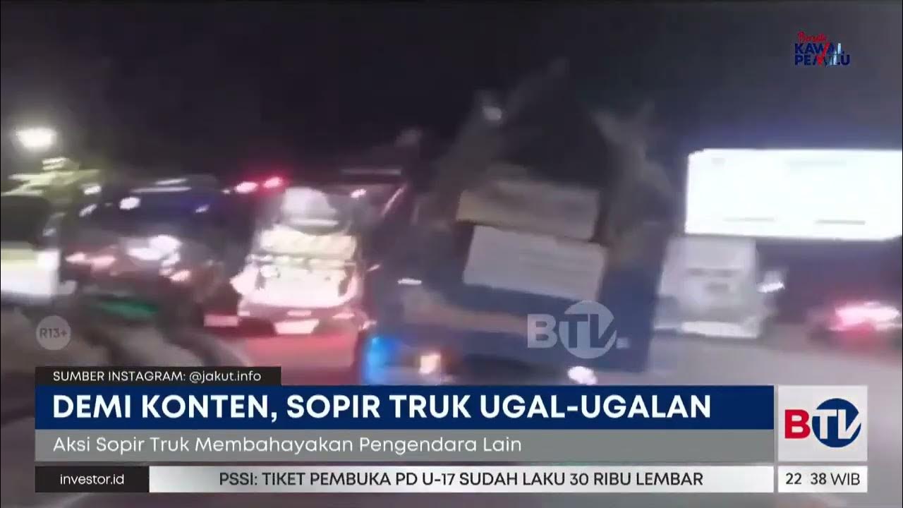 Video Viral Aksi Ugal-Ugalan Sopir Truk Demi Konten di Sosial Media - YouTube