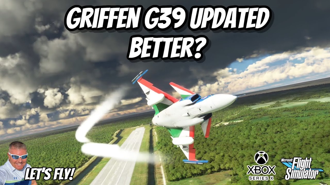 Updated Griffen G39 | MICROSOFT FLIGHT SIMULATOR XBOX - YouTube