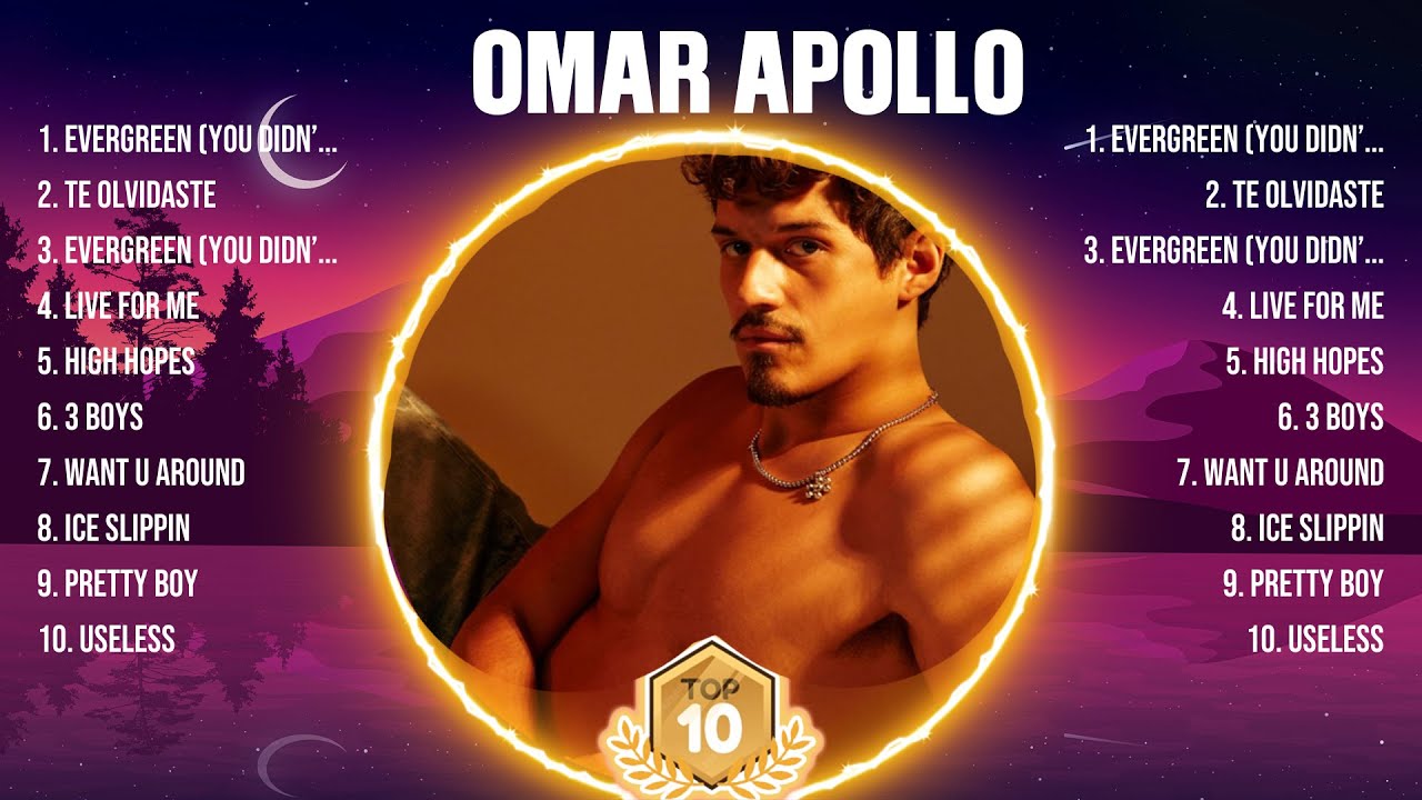 Omar Apollo Greatest Hits Full Album ️ Full Album ️ Top 10 Hits of All ...