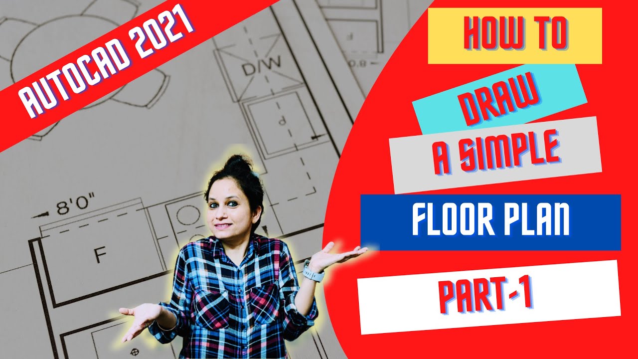 AutoCAD 2D Basics - Tutorial to draw a simple floor plan (Fast and ...