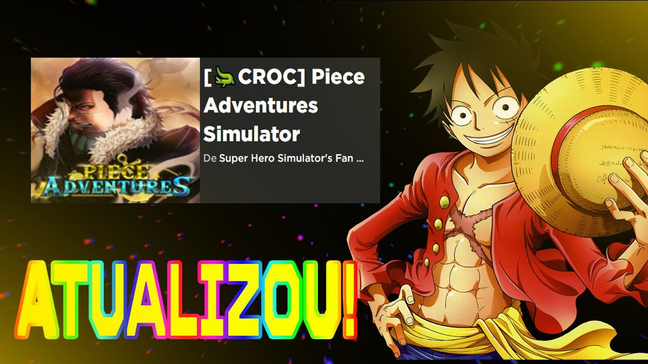 TUDO SOBRE a NOVA UPDATE do PIECE ADVENTURE-roblox #roblox #animesouls ...