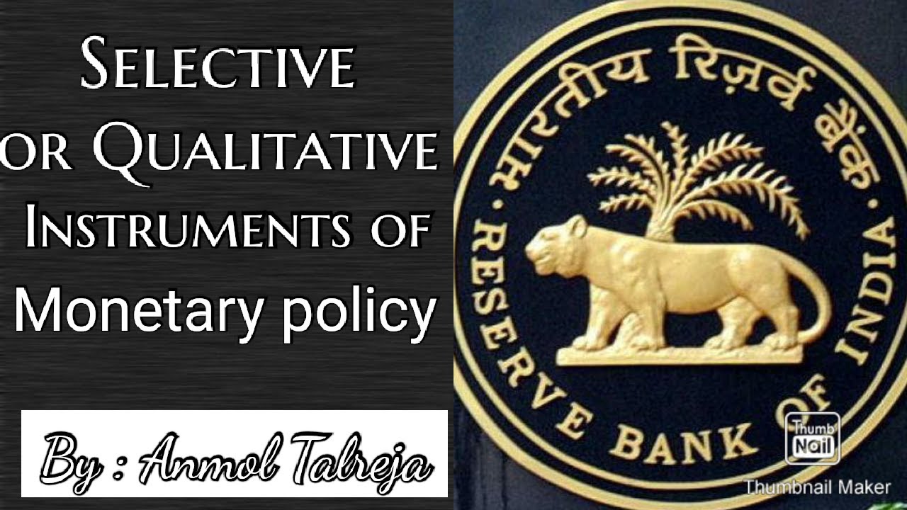Qualitative/Selective Instruments of Monetary Policy | RBI - YouTube