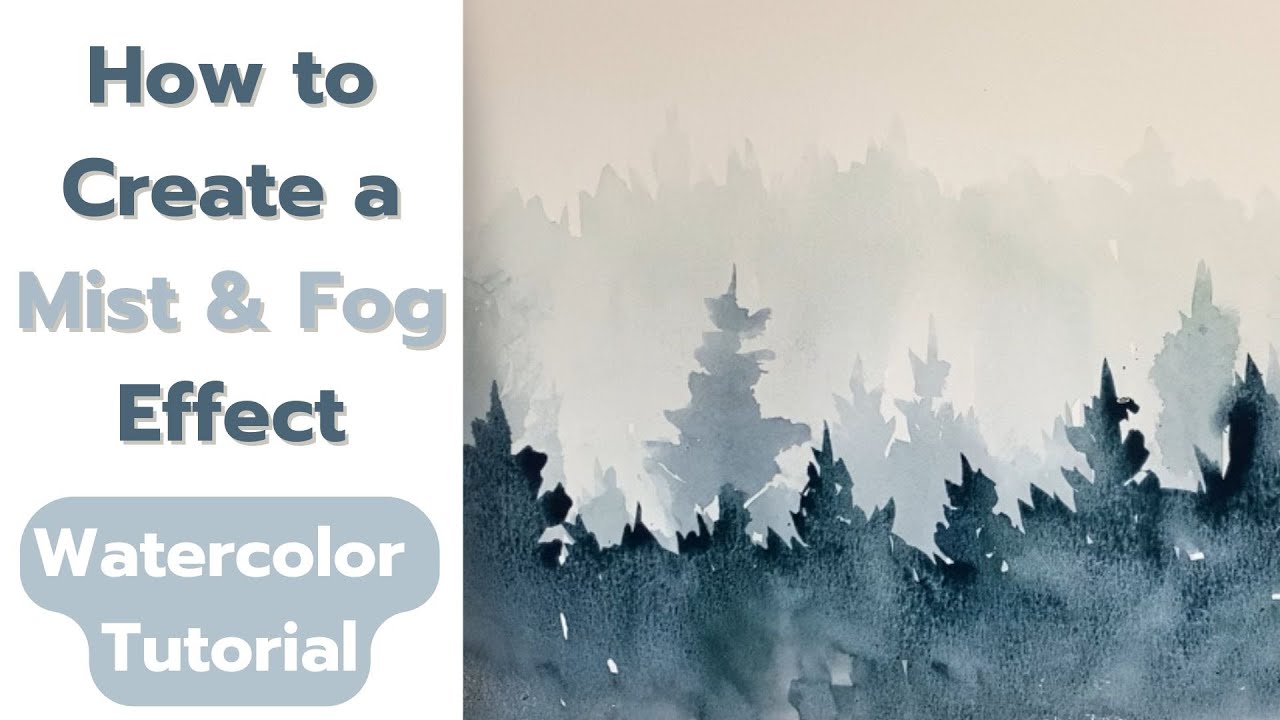How to Paint a Misty & Foggy Forest in Watercolor by Always Wandering ...