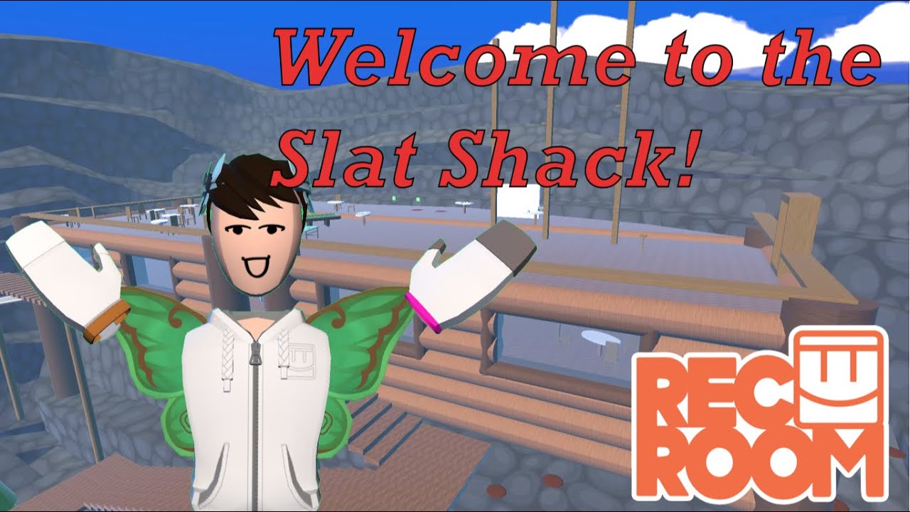 Welcome to the Slat Shack! (Rec Room Club) - YouTube