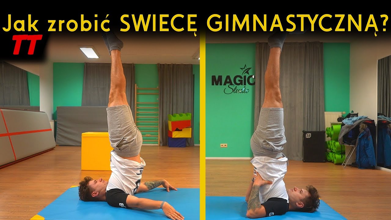 Jak zrobić ŚWIECE GIMNASTYCZNĄ? - Poradnik metodycznie - YouTube