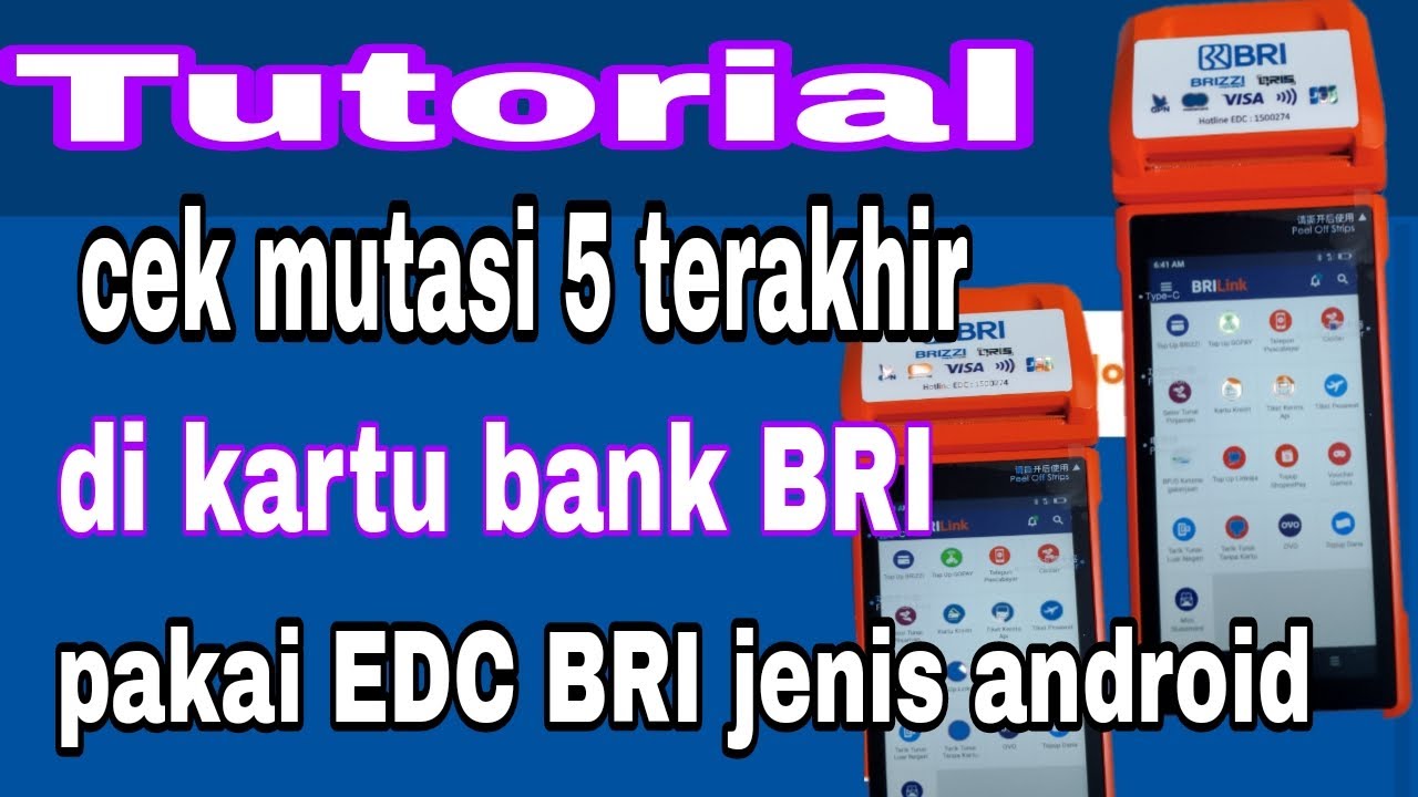 cek mutasi 5 terakhir di agen brilink, menggunakan EDC BRI mudah ...