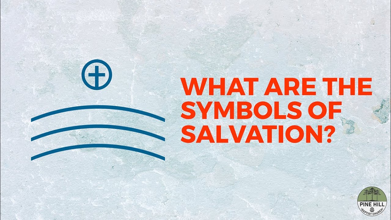 ‎What are the Symbols of Salvation? - YouTube