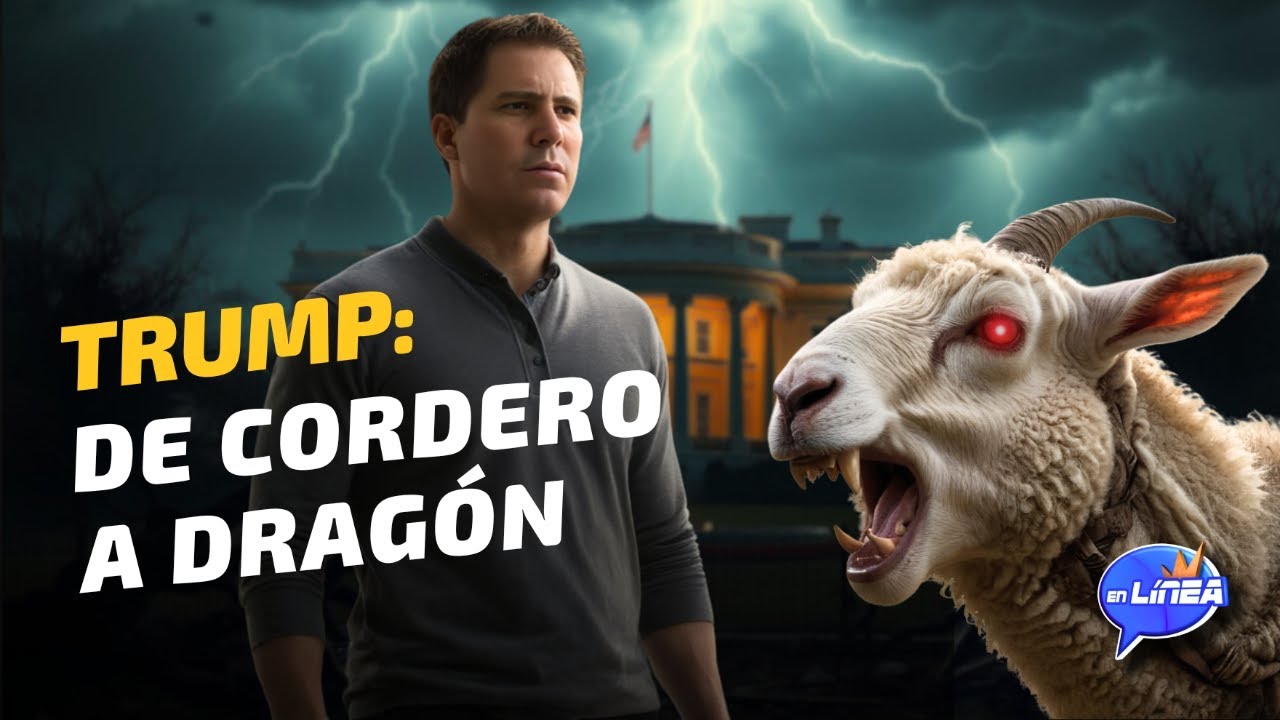 Trump: De Cordero a Dragón - Tema 10 | En Línea con Oliver Coronado ...