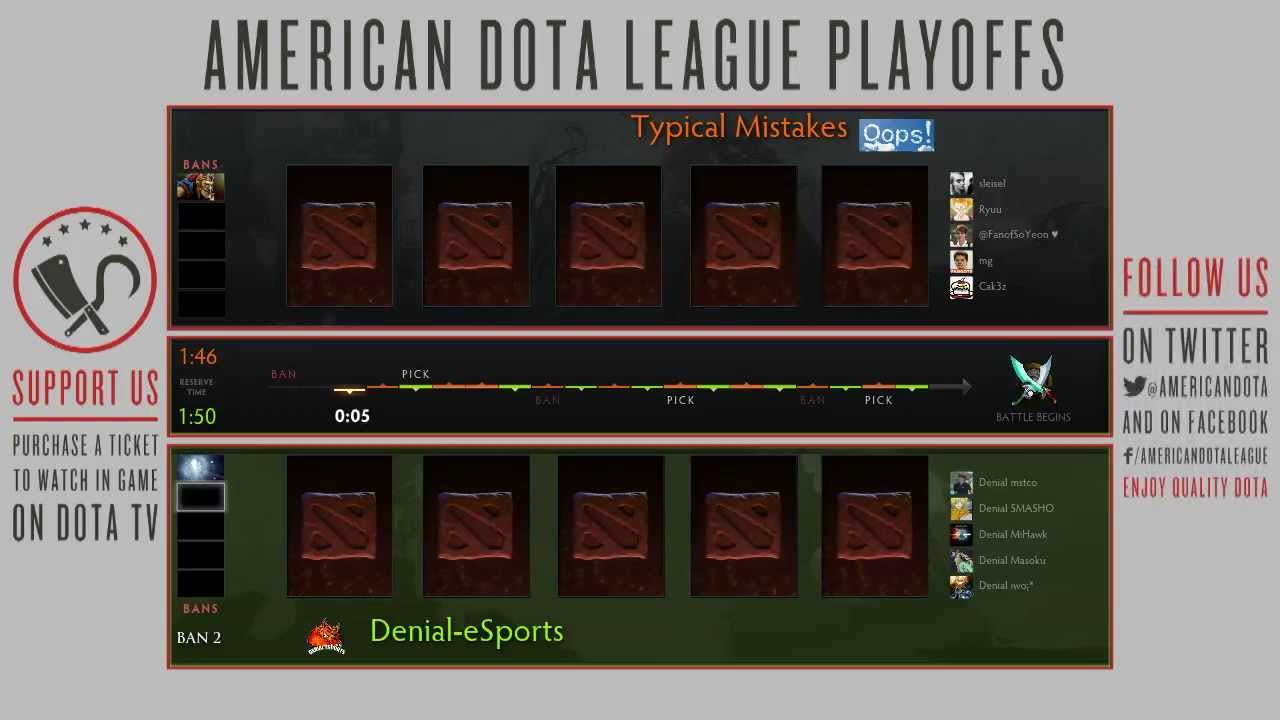 Denial Esports vs. Typical Mistakes Game 5 - American Dota League ...