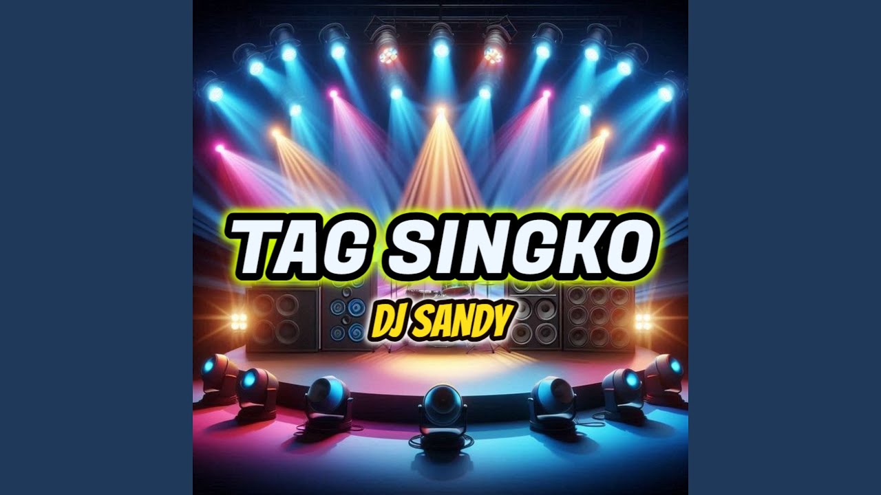 Tag Singko - YouTube