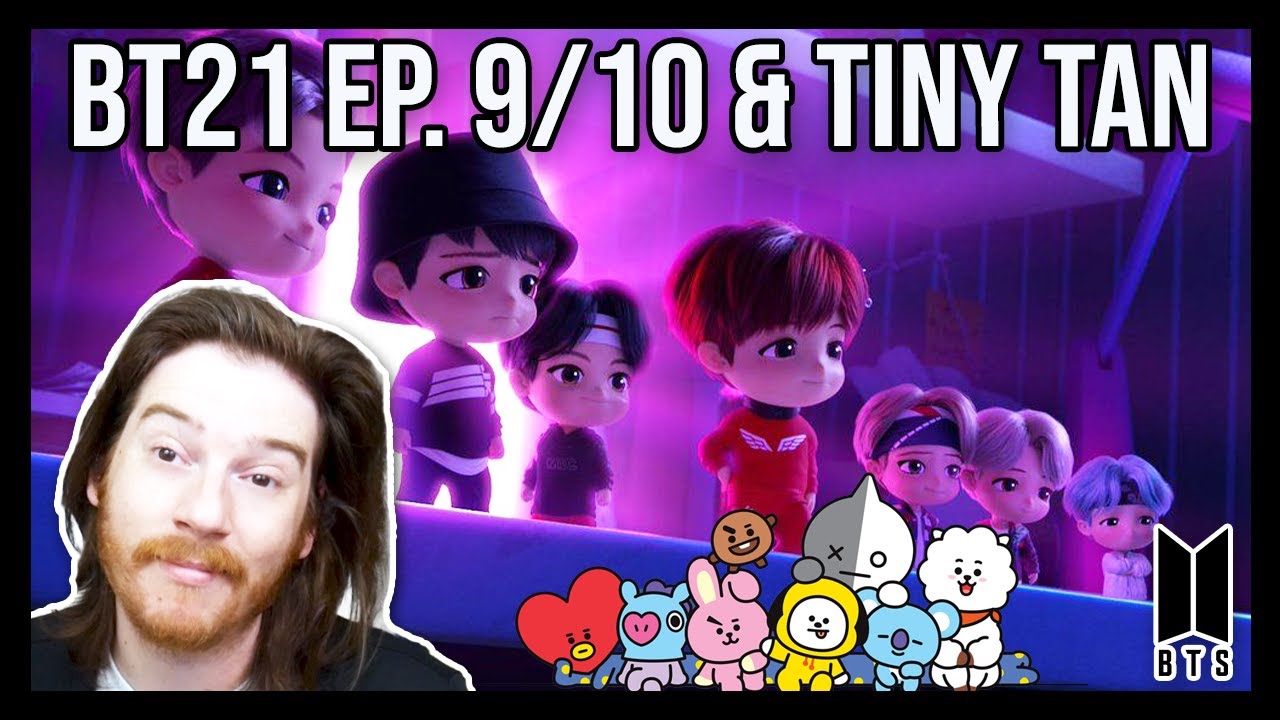 BTS: BT21 (ep 9/10) & Tiny Tan Reactions! - YouTube