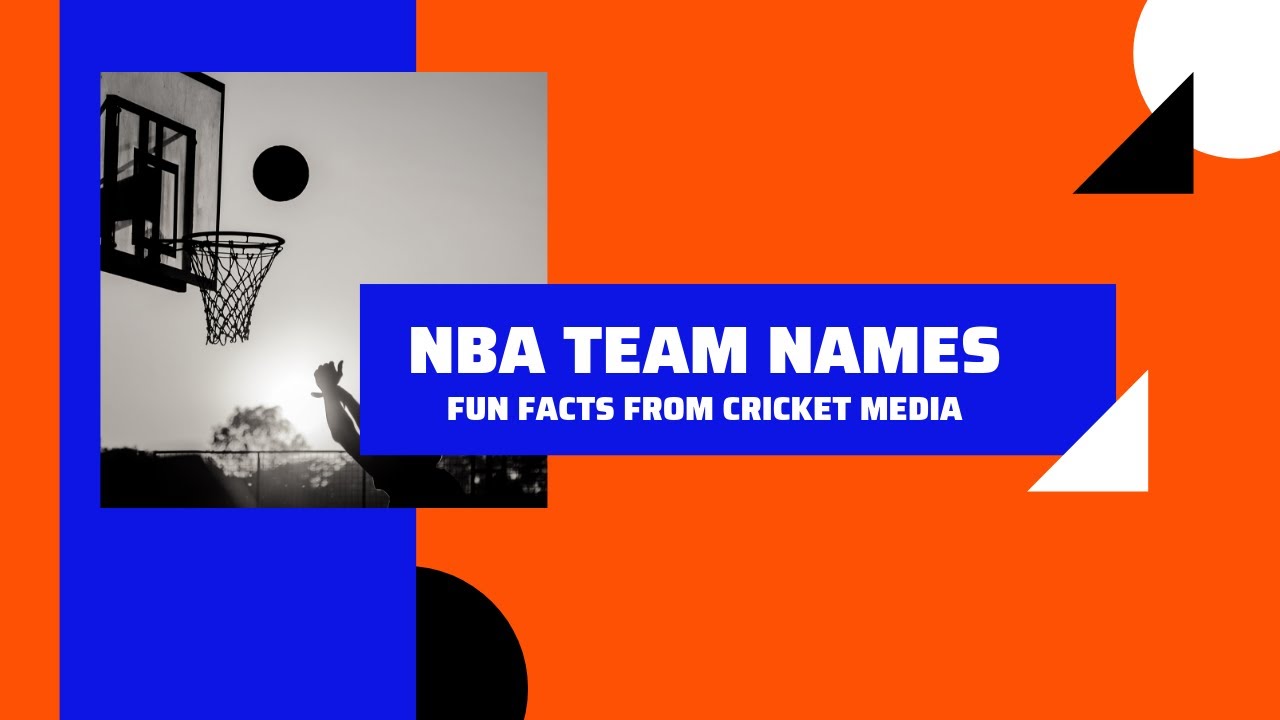 FUN FACTS about NBA Team Names 🏀| Cricket Media - YouTube