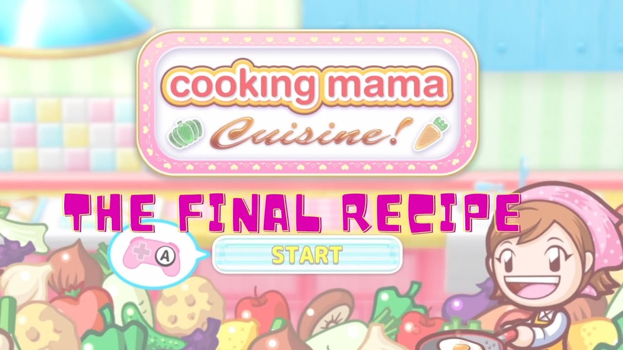 Finally completed all the recipes in Cooking Mama Cuisine - # ...