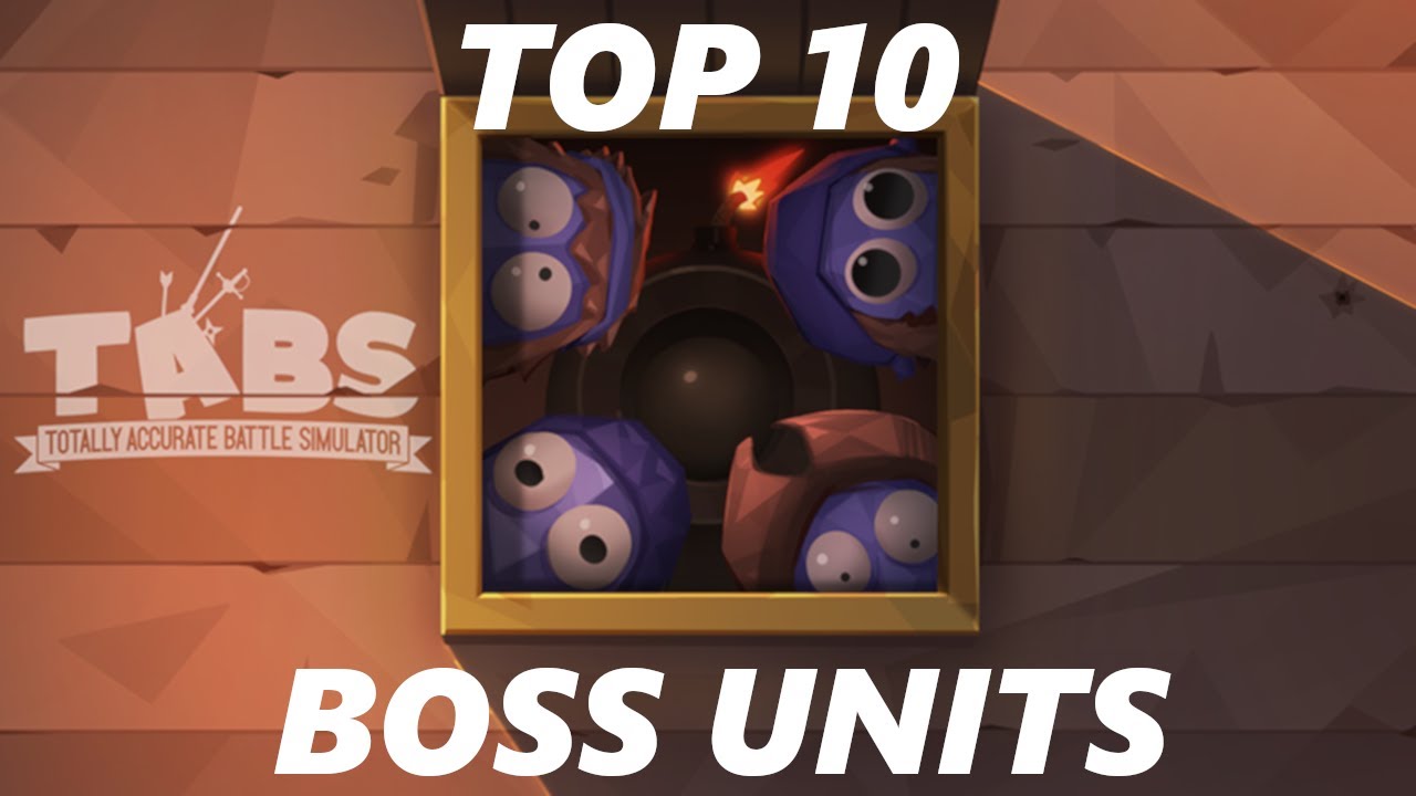 Tabs | Top 10 Boss Units - YouTube