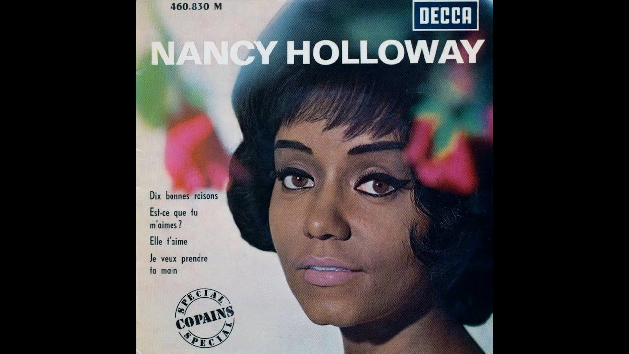 Nancy Holloway - Je veux prendre ta main & Dis lui que je ne suis pas ...