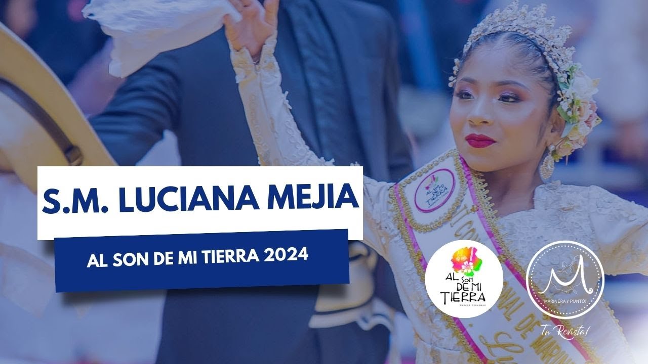 👑 𝗦.𝗠. 𝗟𝗨𝗖𝗜𝗔𝗡𝗔 𝗠𝗘𝗝𝗜𝗔 | 𝗔𝗟 𝗦𝗢𝗡 𝗗𝗘 𝗠𝗜 𝗧𝗜𝗘𝗥𝗥𝗔 𝟮𝟬𝟮𝟰⁣ - YouTube