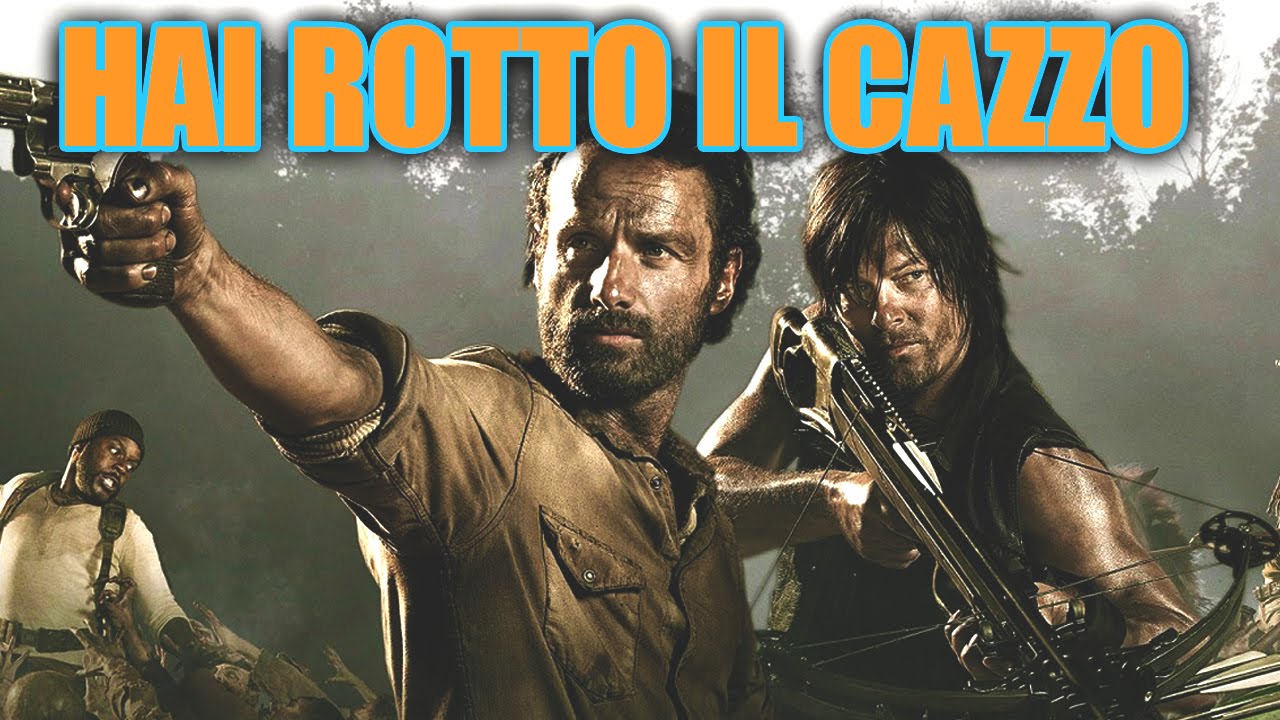 HAI ROTTO IL CAZZO || The Walking Dead - YouTube