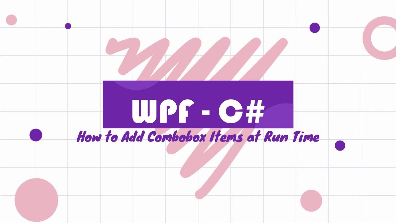 How to Add and Remove Combo box Items in WPF using C# in Run Time ...