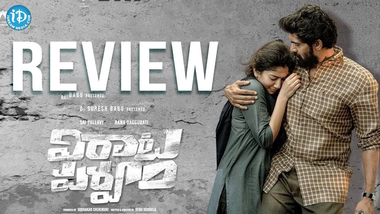 Virata Parvam Movie Review | Rana Daggubati, Sai Pallavi | Venu Udugula ...