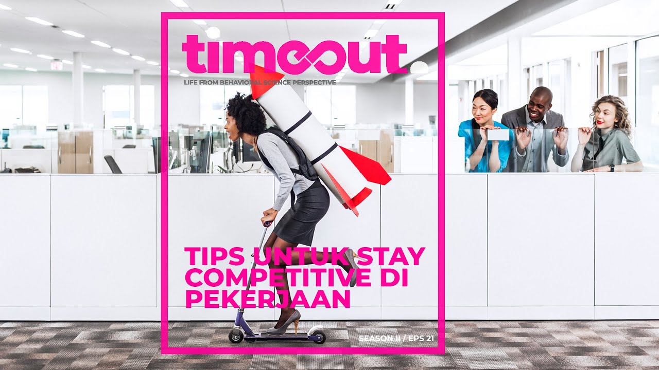 Timeout 21 - How to stay competitive - YouTube