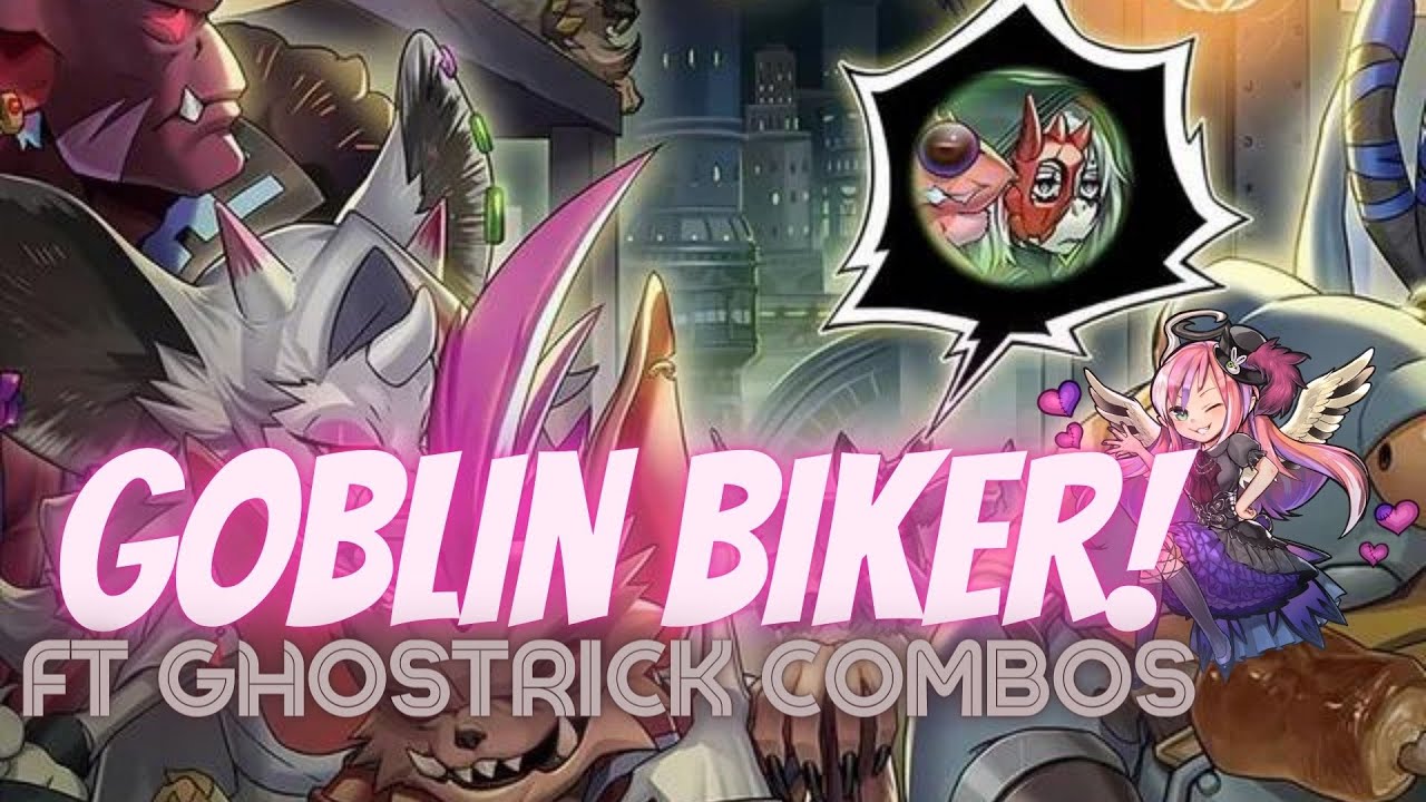 Goblin Biker Combos ft Ghostrick YU-GI-OH! TCG - YouTube