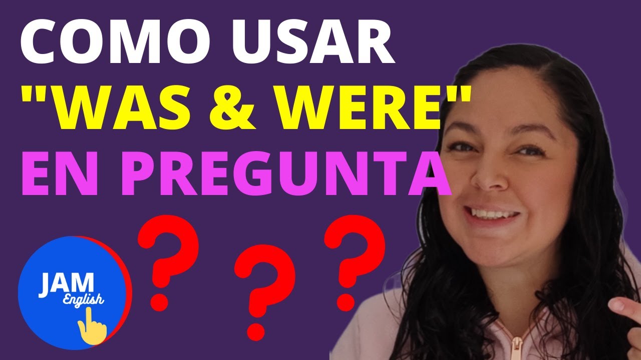 "¿Recuerdas? Interrogando el Pasado con 'Was & Were' en Inglés 🤔🔙""WAS ...