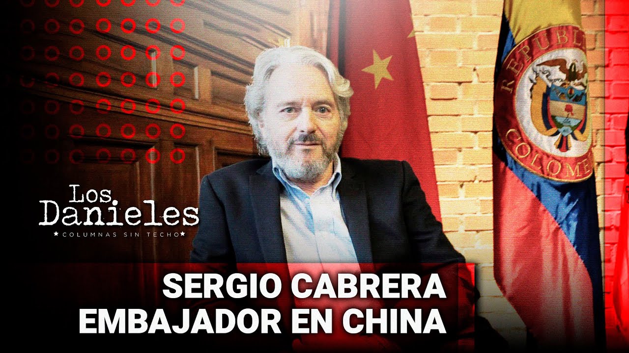 Sergio Cabrera embajador en China y la posibilidad de hacer una película de los FALSOS POSITIVOS ...