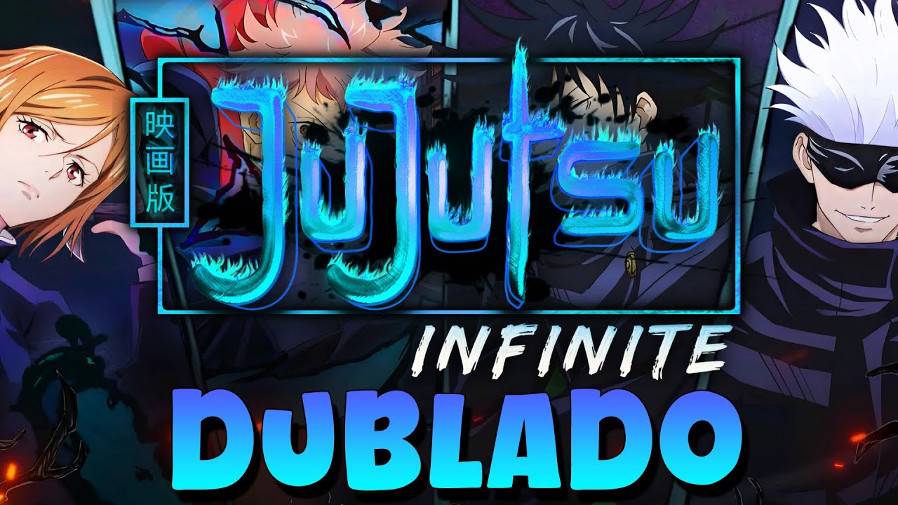 JUJUTSU INFINITE DUBLADO - YouTube