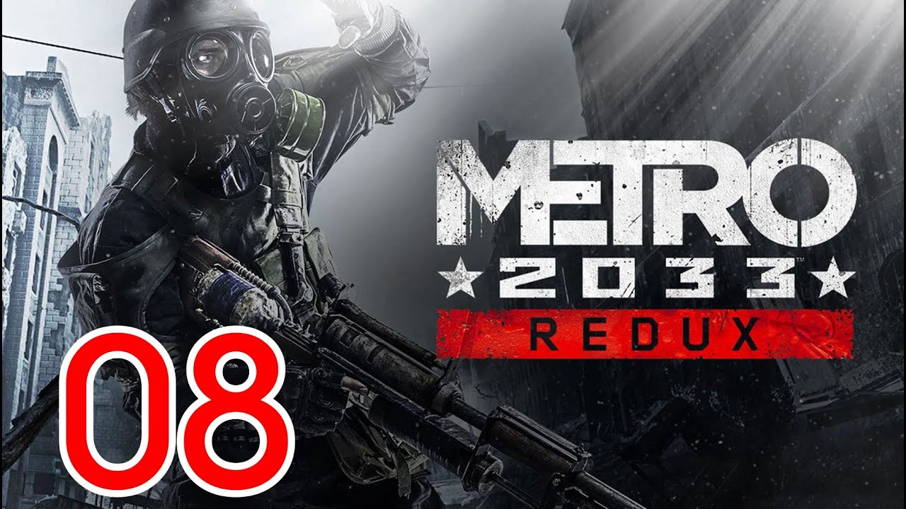 IL D6 | METRO 2033 REDUX | Gameplay ITA #08 - YouTube