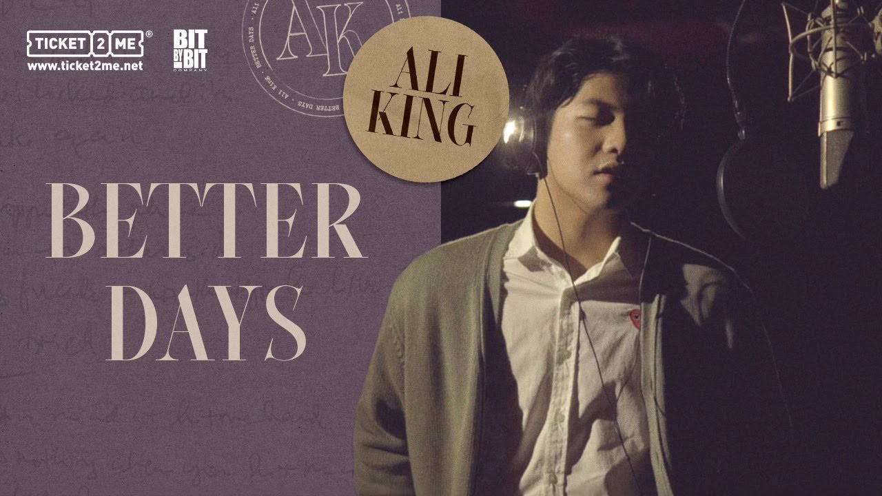 Better Days (Studio Recording) | Better Days EP by Ali King | Ticket2Me ...