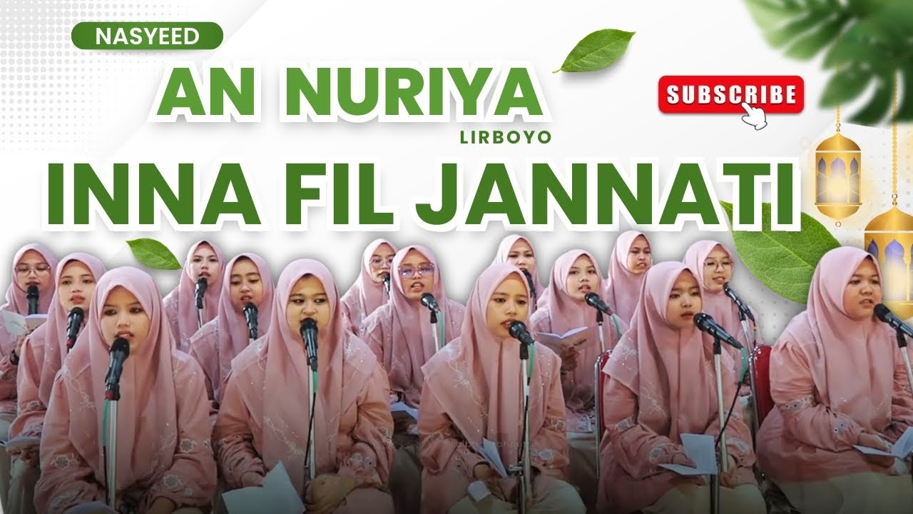 INNA FIL JANNATI || NASYEED AN NURIYA LIRBOYO KEDIRI - YouTube