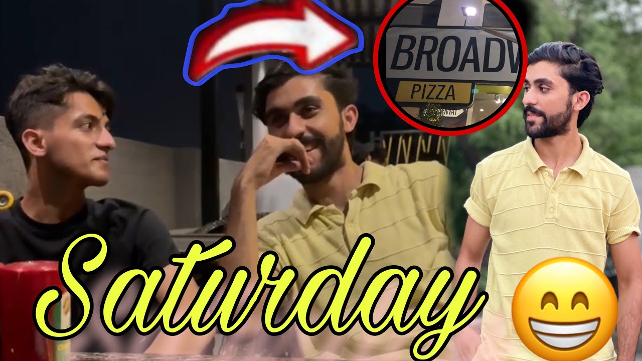 Saturday Scenes ..||Sheery n broadway ko dhoka de diya 😁😂 - YouTube