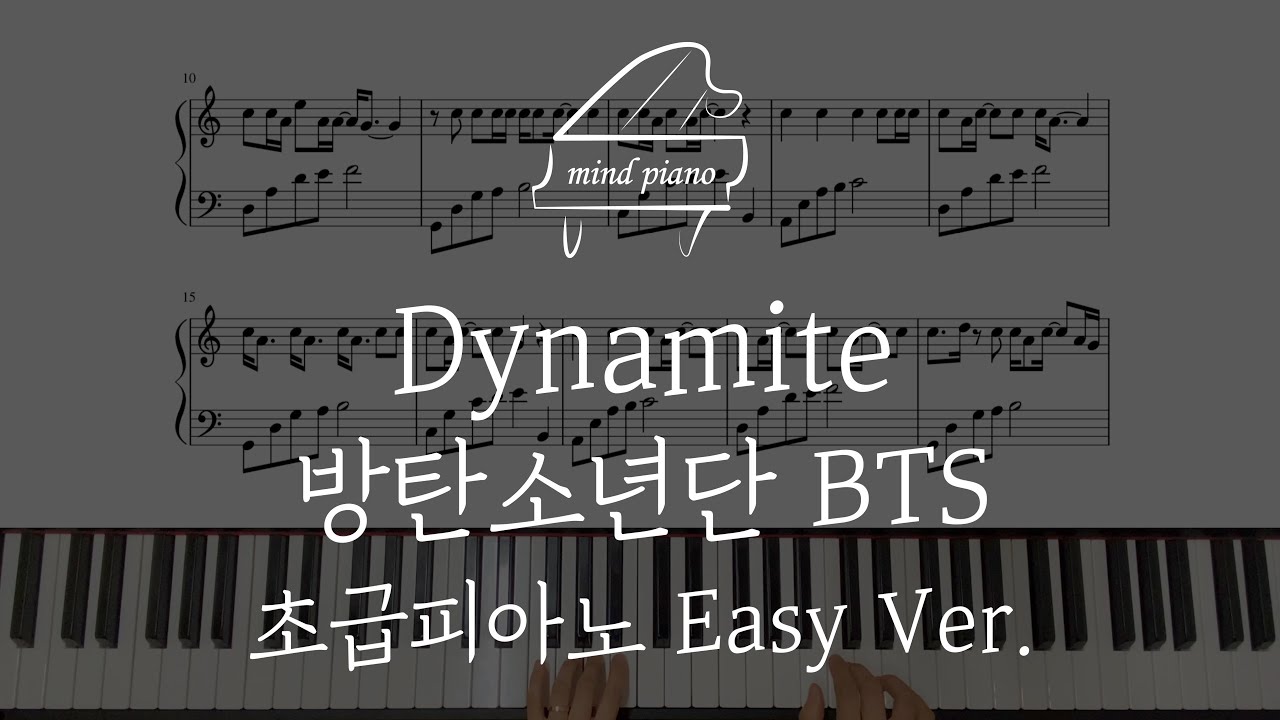 BTS(방탄소년단)-Dynamite Piano Sheet(Easy Ver.)피아노악보(초급,쉬운버전) - YouTube