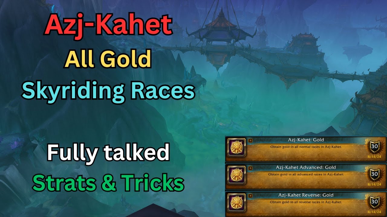 Azj-Kahet - All Skyriding Gold Races - YouTube