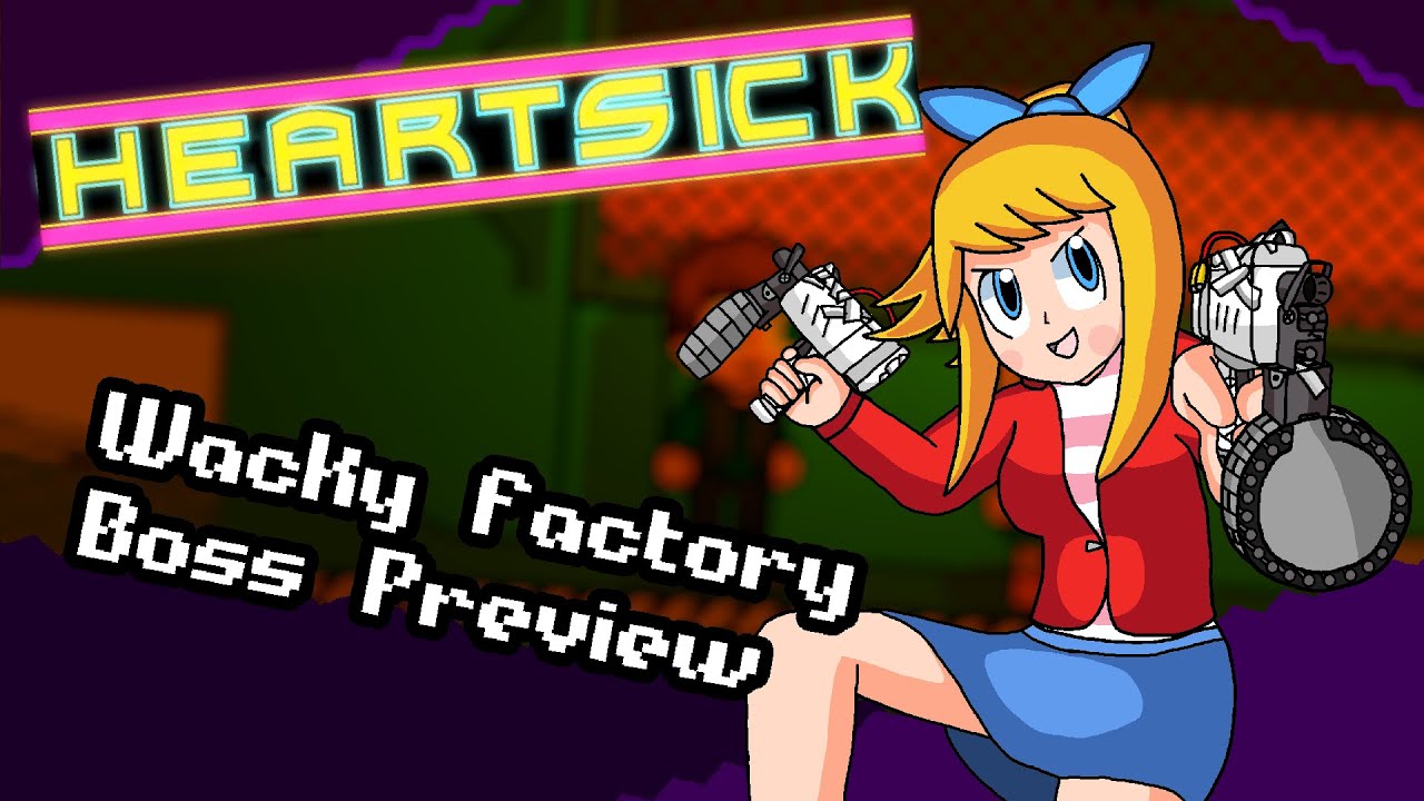 Heartsick: Wacky Factory Boss Preview - YouTube